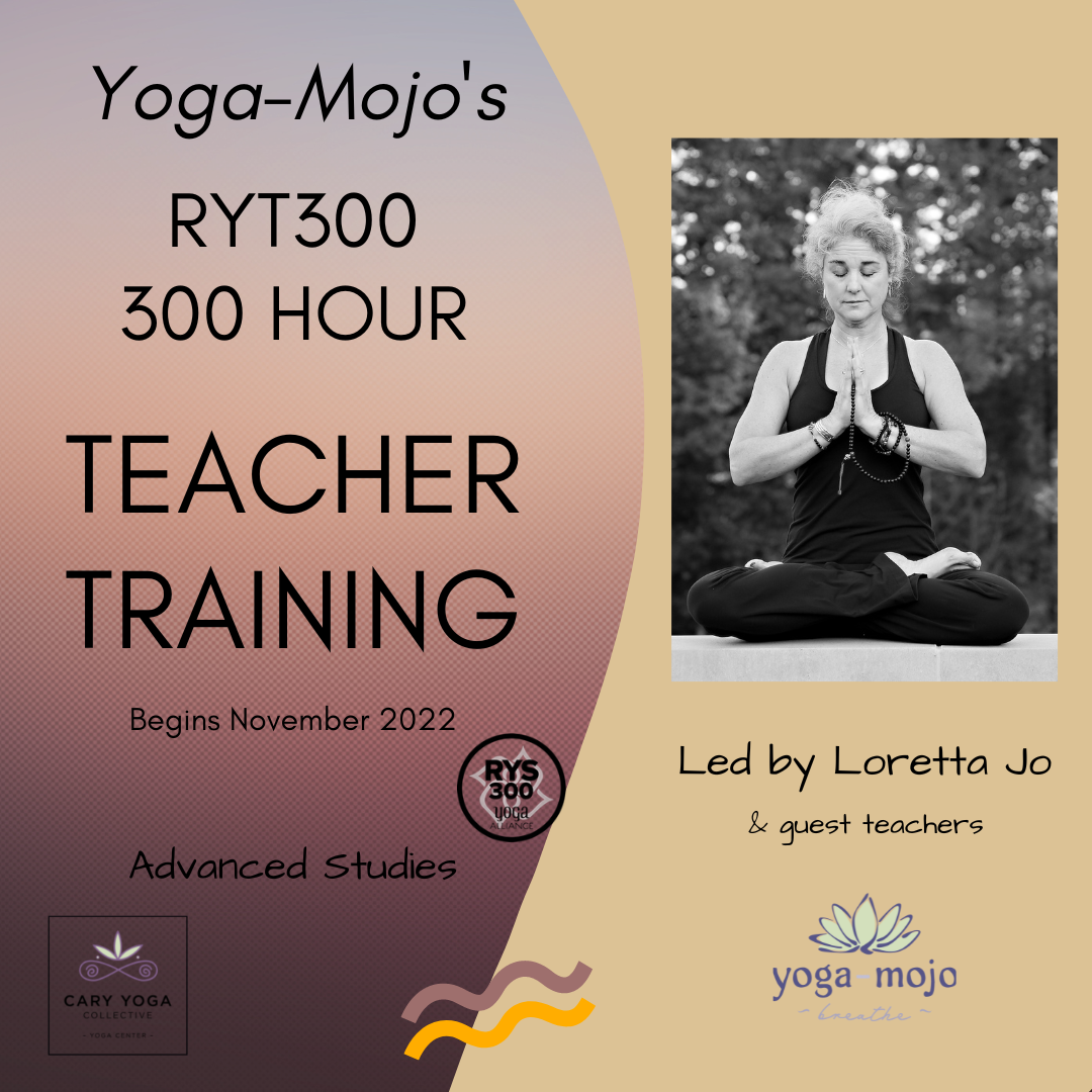 Yoga-Mojo's RYT300|500 Yoga Teacher Training Program - Yoga Mojo