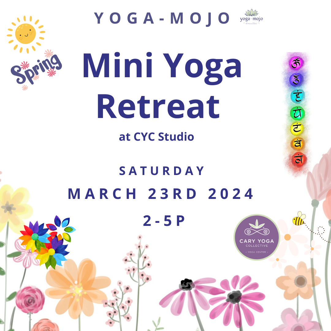 Spring Mini-Retreat at CYC - Yoga Mojo